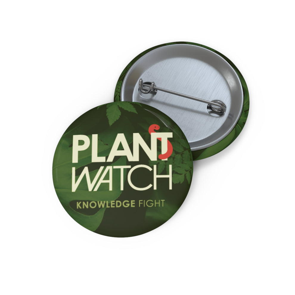 Plant Watch | Knowledge Fight - Buttons – Angela Lampsbury
